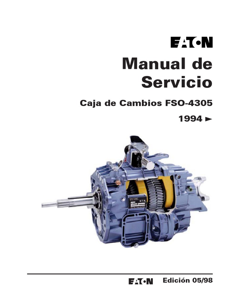 Manual de Servicio Eaton FSO-4305 | PDF | Transmisión (Mecánica ...