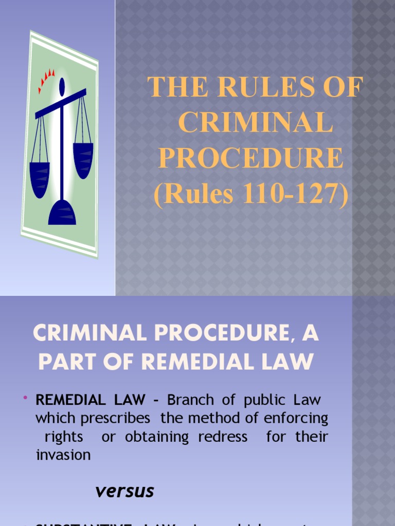 The Rules of Criminal Procedure (Rules 110-127) | PDF | Bail | Prosecutor