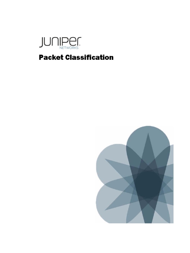 Configuring Class of Service on Juniper Networks Devices: An Overview ...