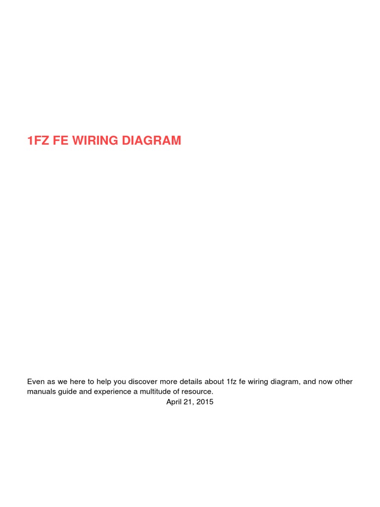 1FZ FE Wiring Diagram Guide | PDF | Automotive Industry | Motor Vehicle