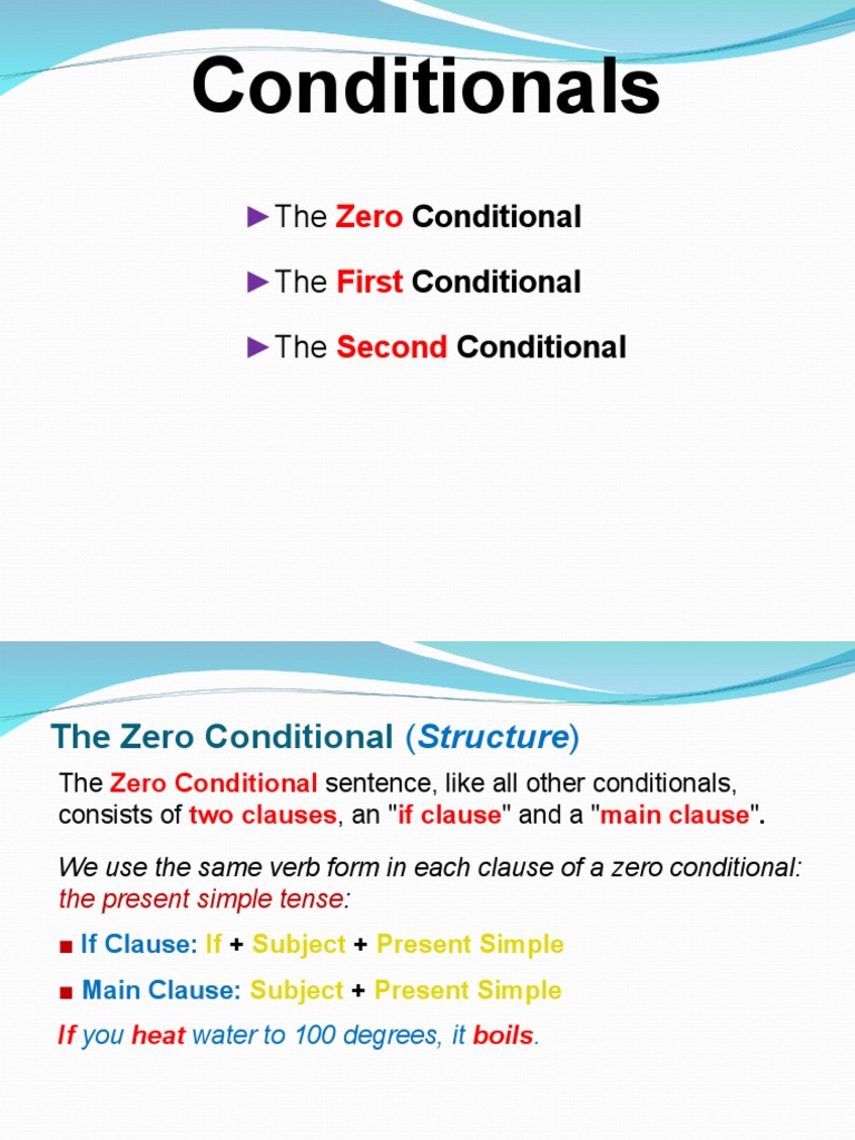 Zero, First, Second Conditionals Presentation | PDF | Clause | Languages