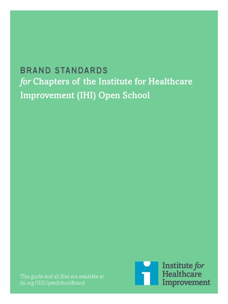 For Chapters of The Institute For Healthcare: Improvement (IHI) Open ...