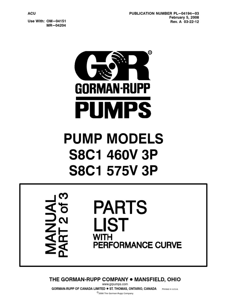 Performance Curves and Parts List for Gorman-Rupp S8C1 460V/575V 3 ...