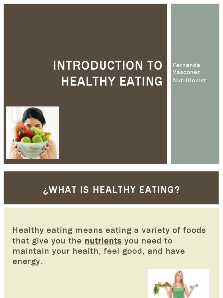 Introduction to Healthy Eating Guide | PDF | Nutrients | Healthy Diet