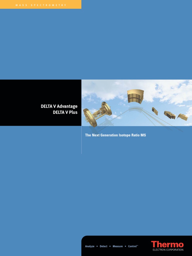 DELTA V Advantage Delta V Plus: The Next Generation Isotope Ratio MS ...