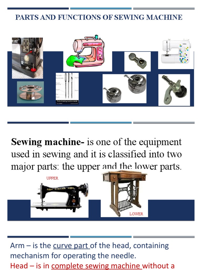 Sewing Machine Parts and Functions | PDF | Sewing Machine | Tools