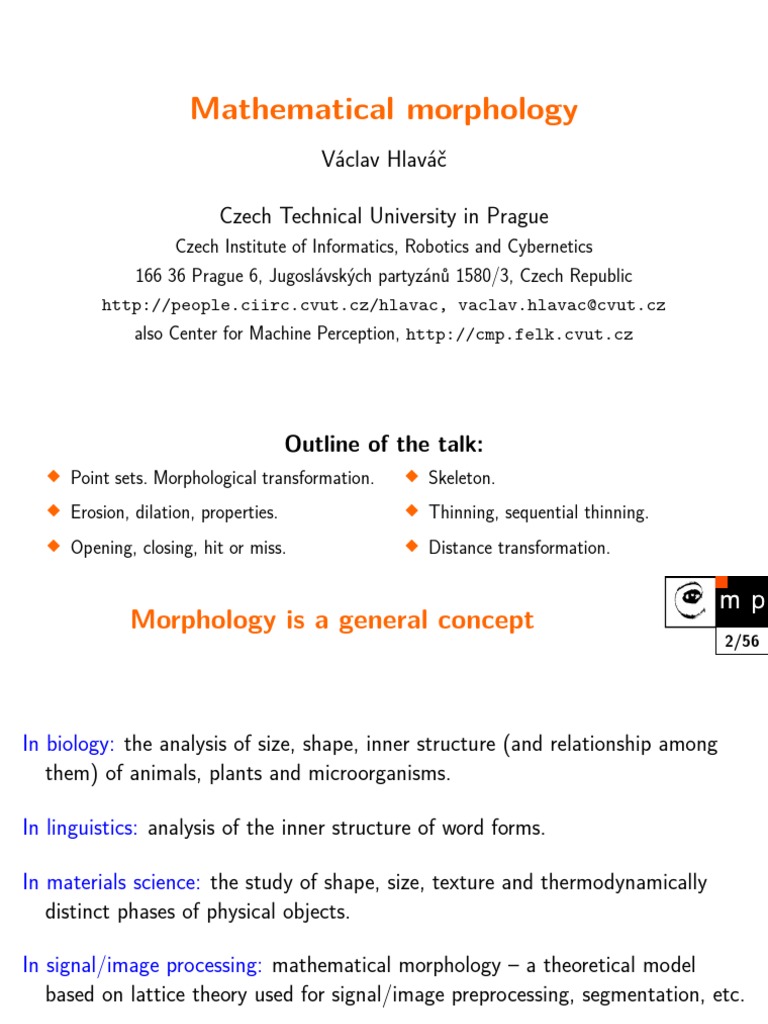 Mathematical Morphology: Václav Hlaváč Czech Technical University in ...