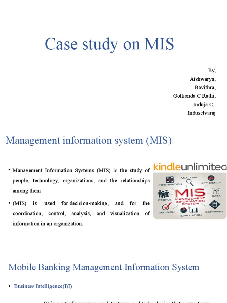 Case Study On MIS | PDF | Management Information System | Information