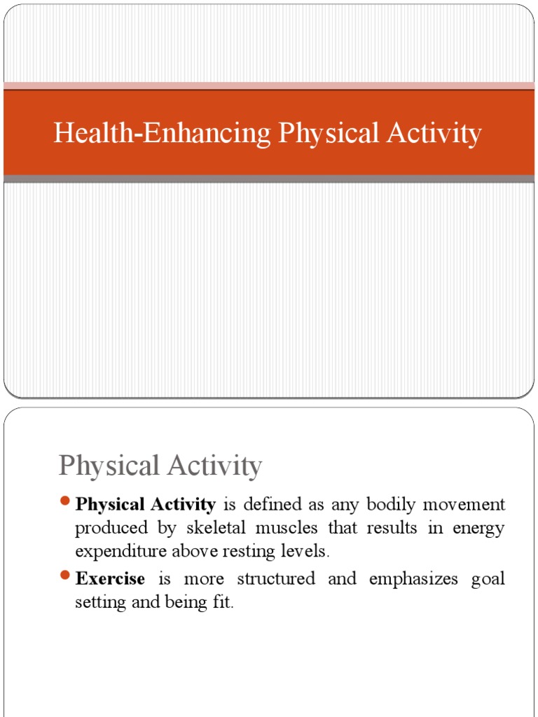 Health-Enhancing Physical Activity | PDF | Recreation | Outdoor Recreation