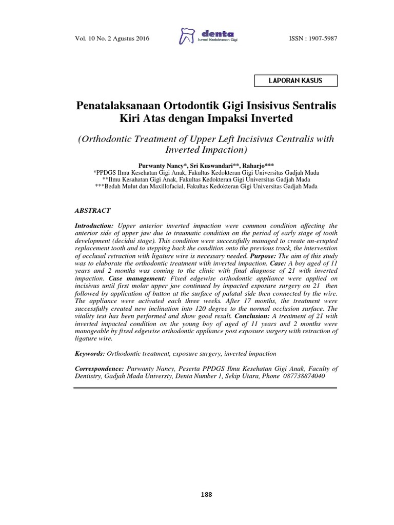 Penatalaksanaan Ortodontik Gigi Insisivus Sentralis Kiri Atas Dengan ...