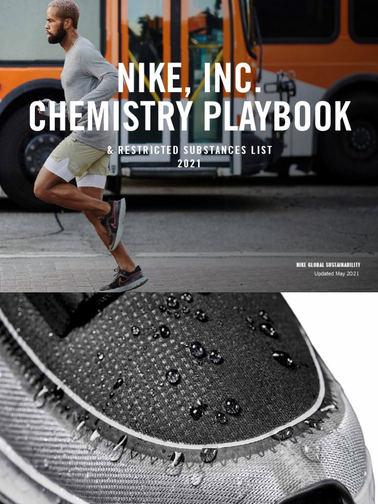 Nike, Inc. Chemistry Playbook: & Restricted Substances List 2021 | PDF ...