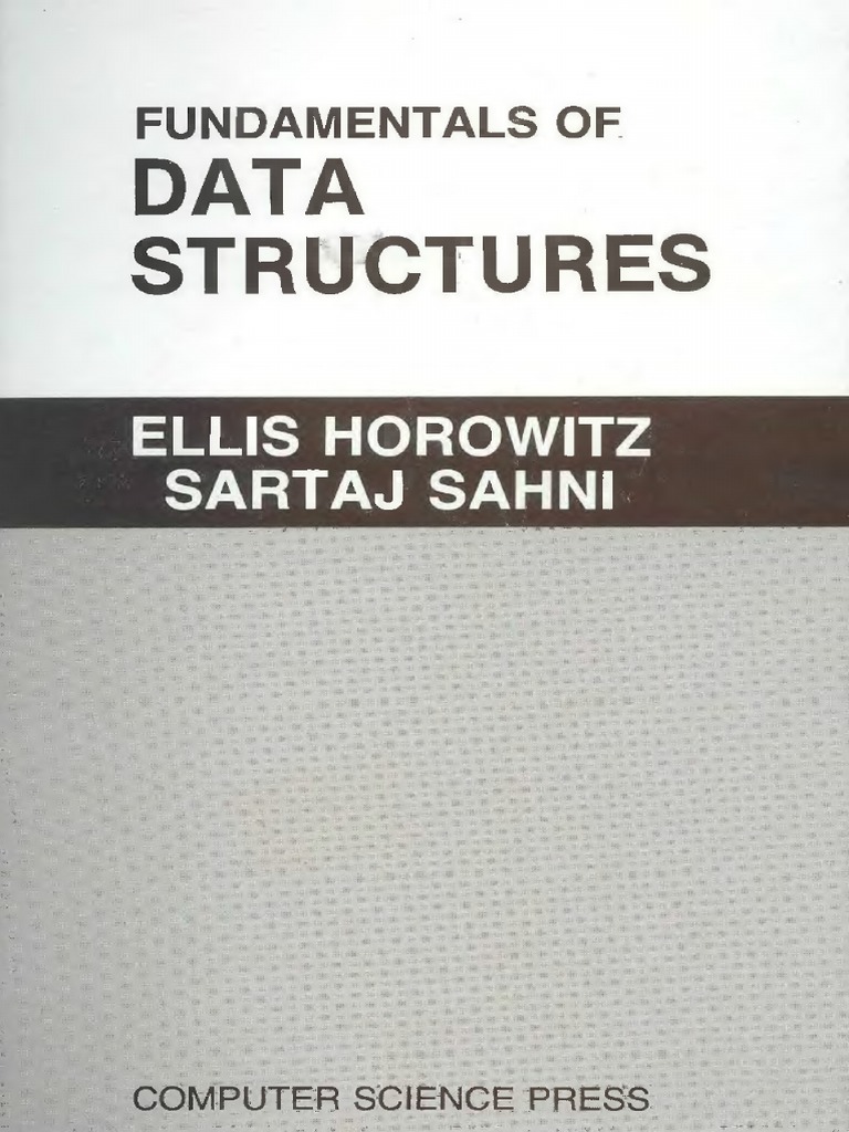 Fundamentals of Data Structures - HOROWITZ-SAHNI | PDF