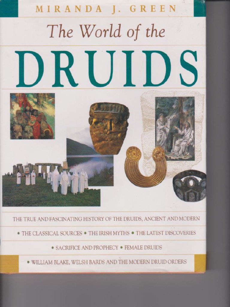 Green, Miranda J. The World of Druids | PDF