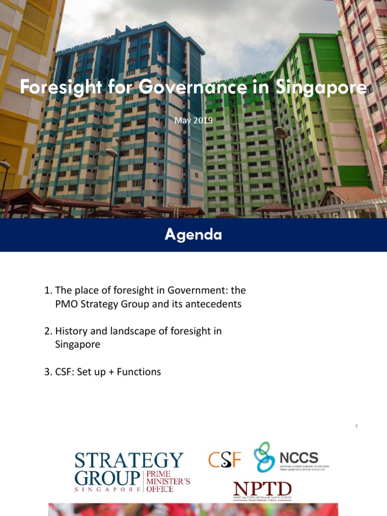 5 - PPT Strategic Foresight in Singapore (2020) | PDF | Governance ...