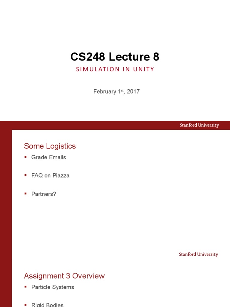 CS248 Lecture 8: Simulation in Unity | PDF | Force | Collision