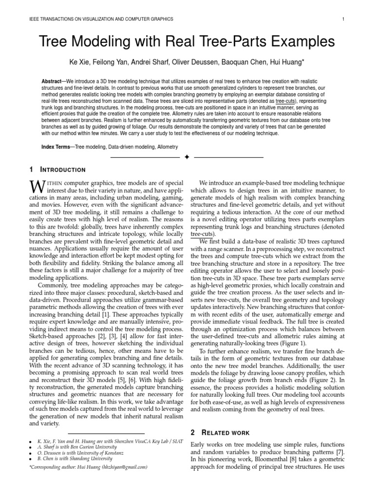 Tree Modeling With Real Tree-Parts Examples: Ke Xie, Feilong Yan, Andrei Sharf, Oliver Deussen ...
