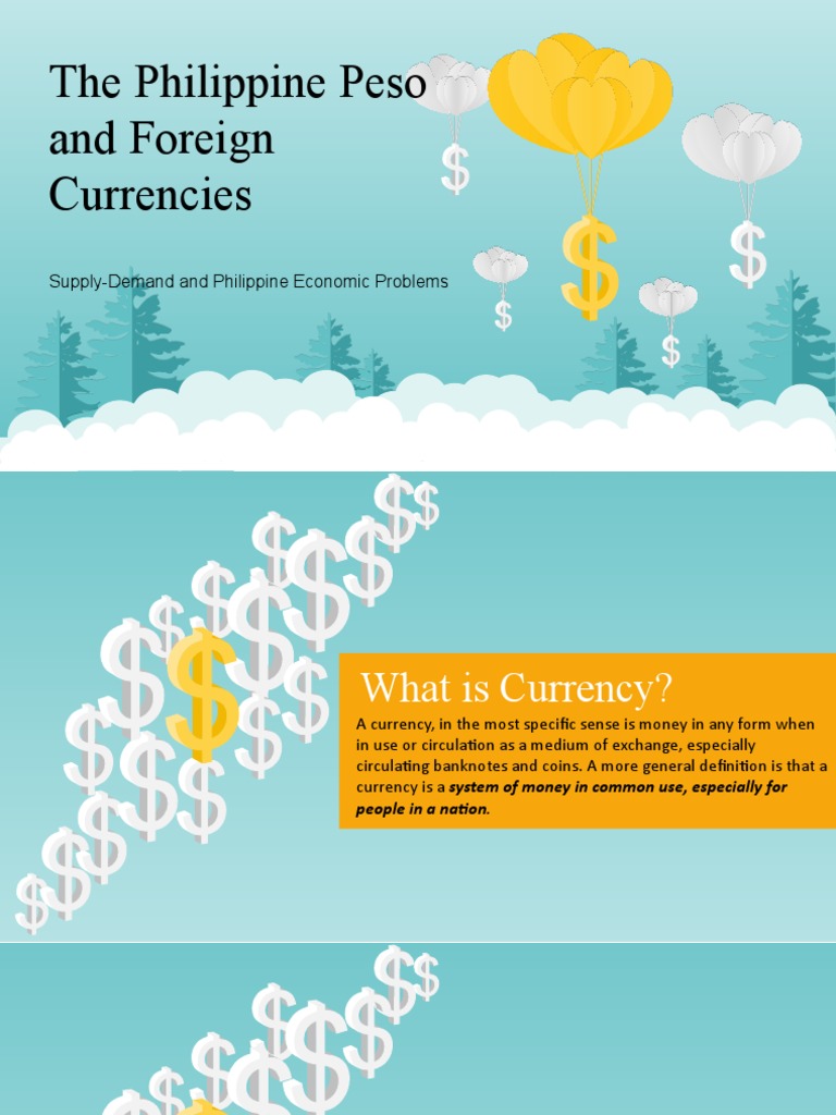The Philippine Peso and Foreign Currencies | PDF | Currency | Money