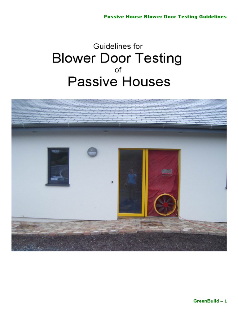 Blower Door Testing Passive Houses: Guidelines For of | PDF | Software ...