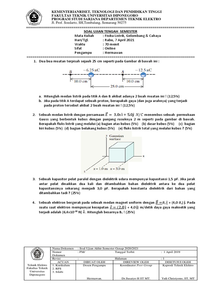 Soal UTS Fisika Listrik | PDF | Metode & Bahan Ajar | Teknologi & Rekayasa