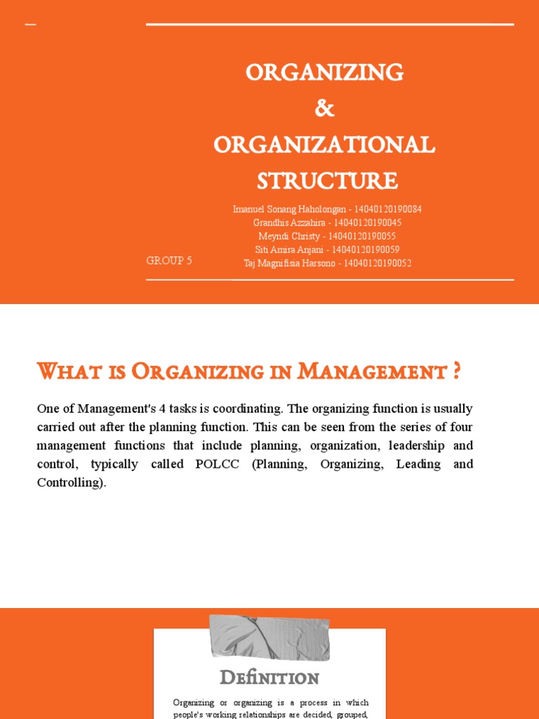 GROUP 5 - Organizing and Organizational Structure | PDF | Leadership ...
