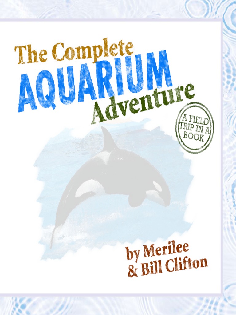 The Complete Aquarium Adventure | PDF | Sharks | Zoology