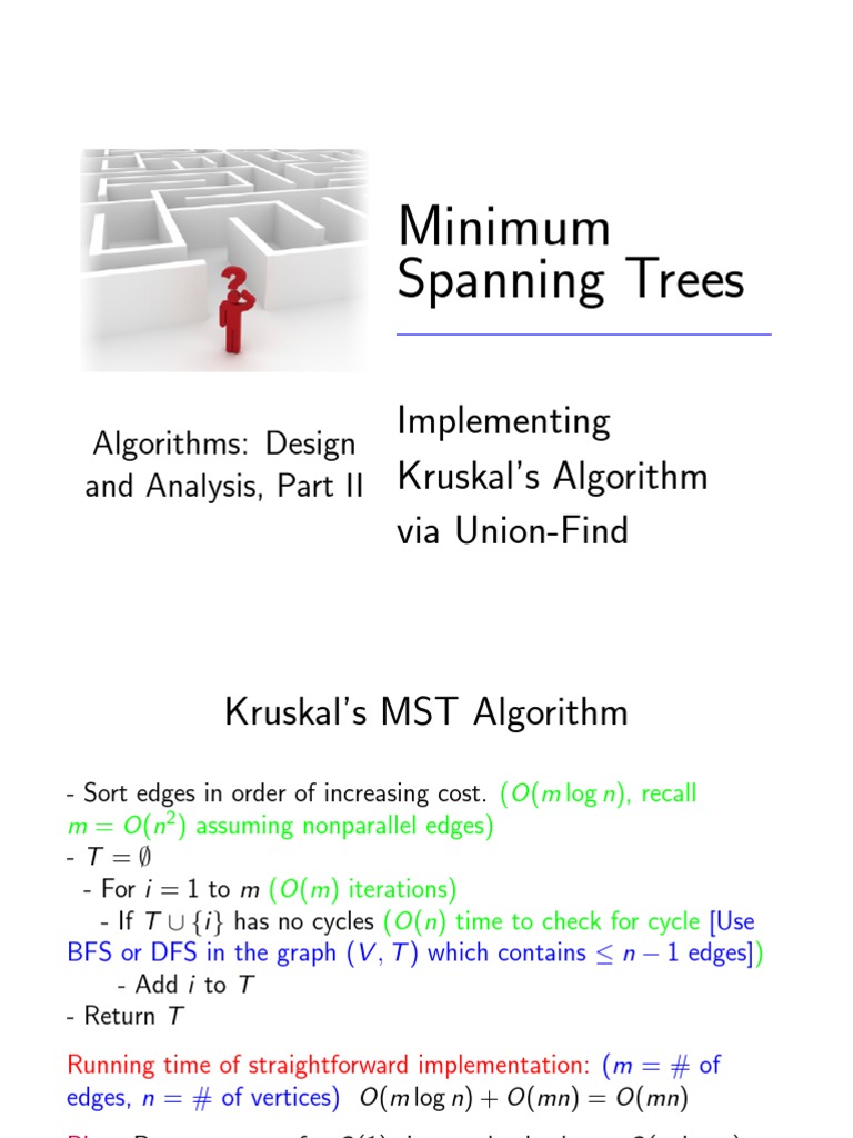 Minimum Spanning Trees: Implementing Kruskal's Algorithm Via Union-Find ...