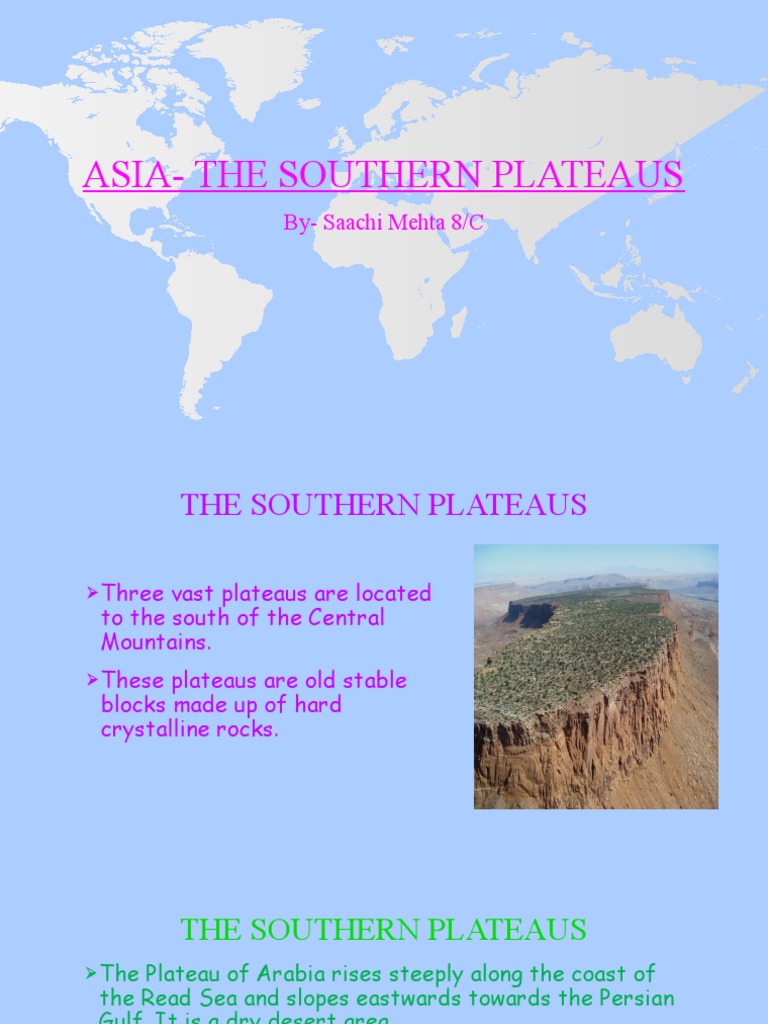 Southern Plateaus of Asia Explained | PDF
