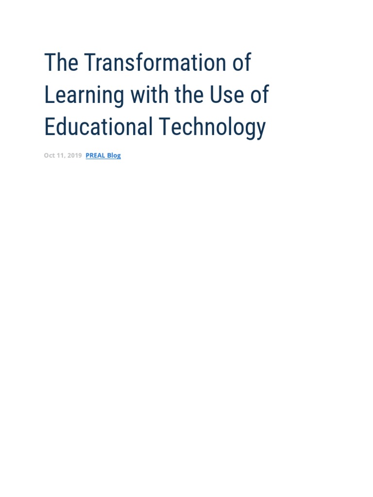 The Transformation of Learning With The Use of Educational Technology ...