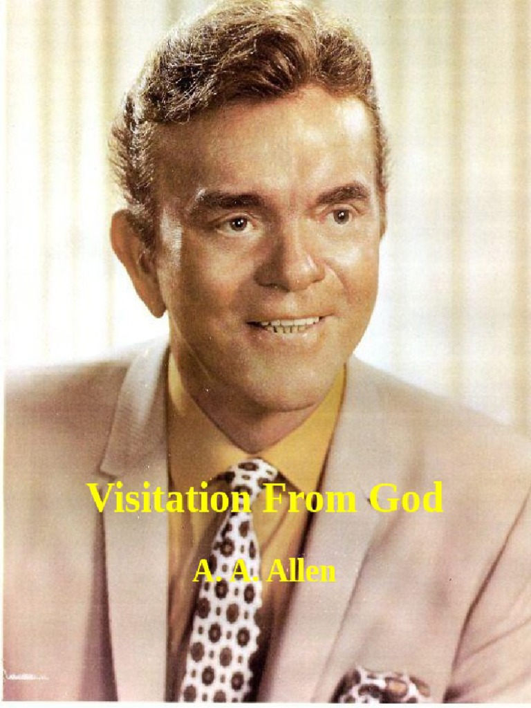 Visitation From God - A. A. Allen | PDF | Jesus | Conversion To ...