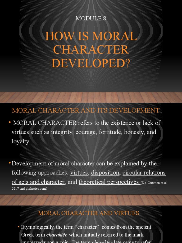 Developing Moral Character and Virtues | PDF | Philosophy