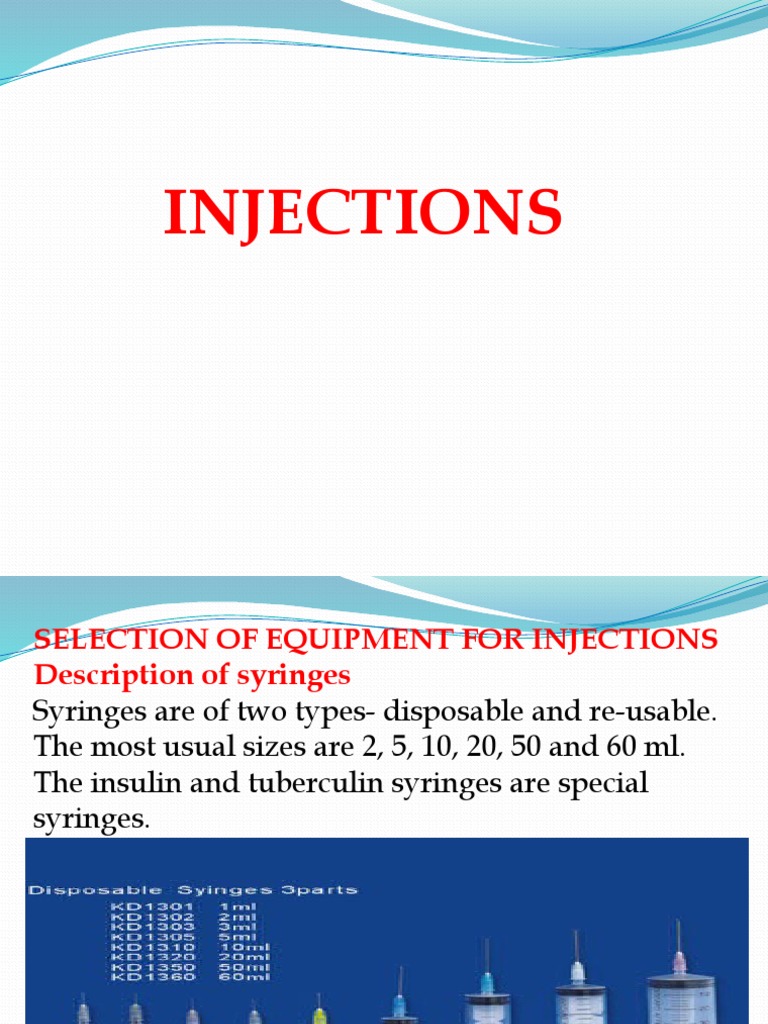 Selection, Preparation, and Administration of Injections: A ...