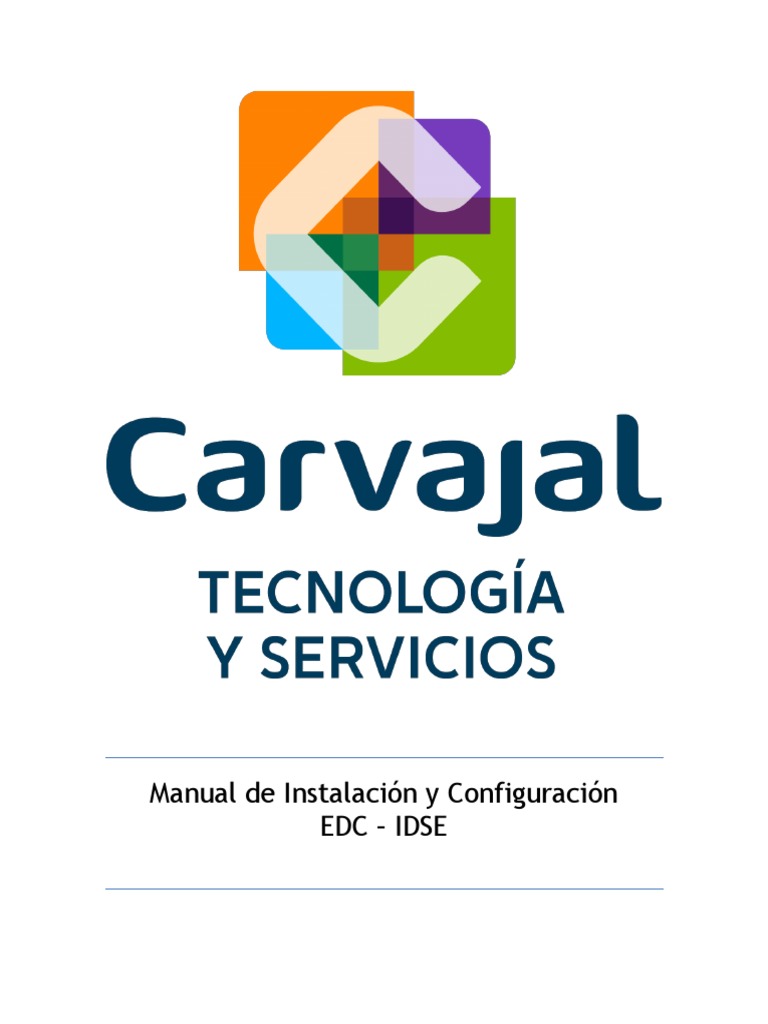 Manual de Instalacion y Configuracion EDC IDSE | PDF | Windows 7 ... Manual de Instalacion y Configuracion EDC IDSE | PDF | Windows 7 ...