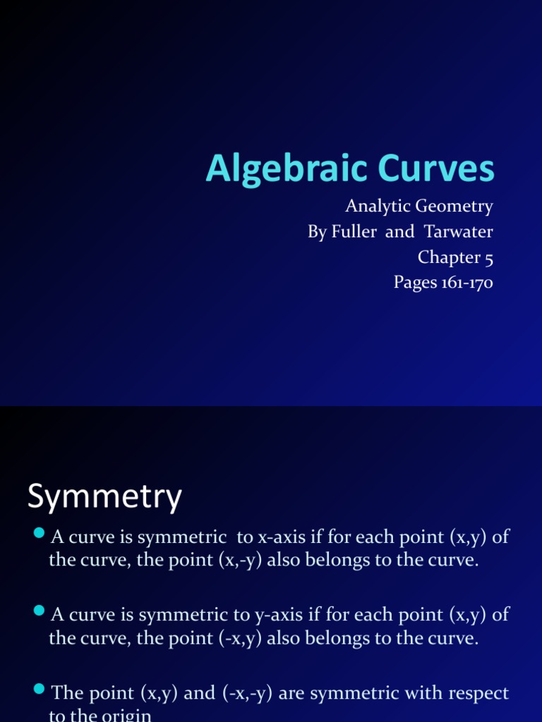 Algebraic Curves: Analytic Geometry by Fuller and Tarwater Pages 161-170 | PDF | Asymptote ...