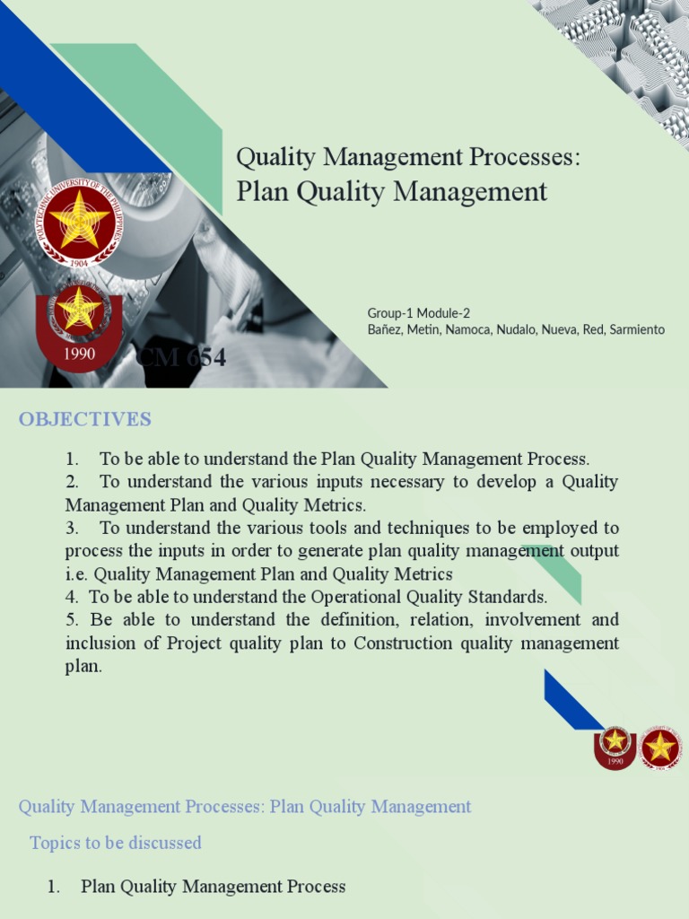 CM 654 - Quality Management Processes Plan Quality Management - Group-1 ...