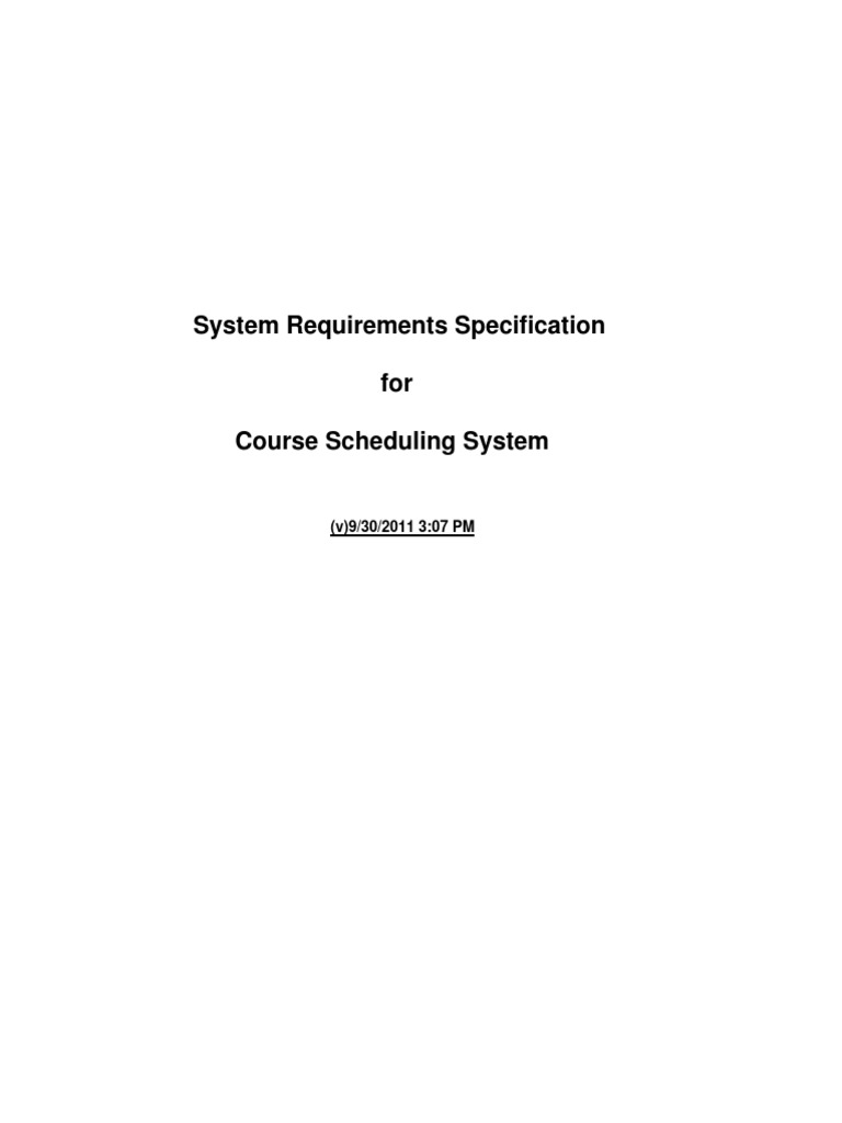 Course Scheduling System Requirements | PDF | Databases | Internet & Web