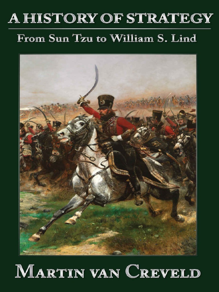 A History of Strategy - From Sun Tzu To William S. Lind (PDFDrive ...