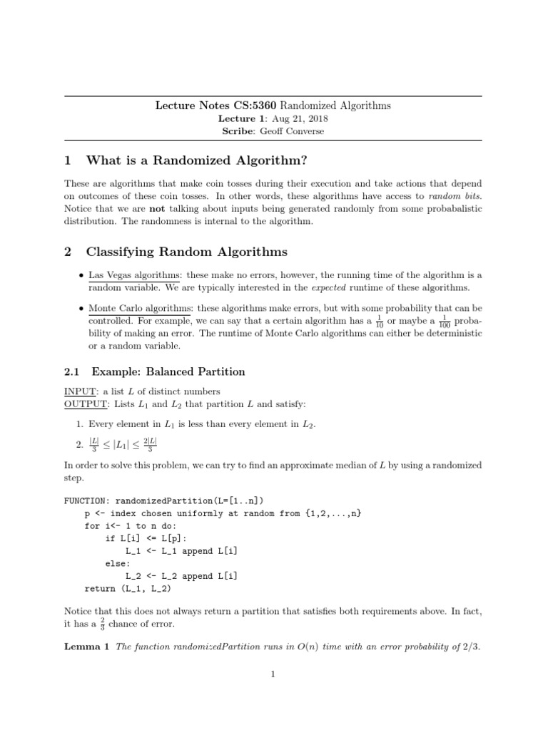 1 What Is A Randomized Algorithm?: Lecture Notes CS:5360 Randomized ...