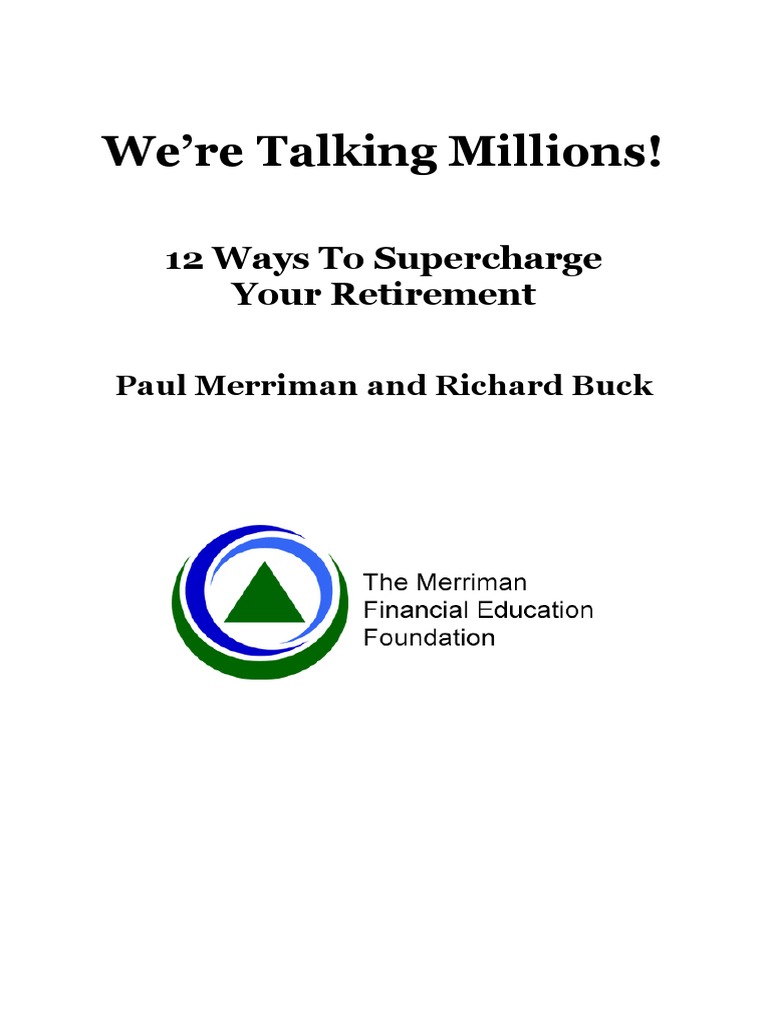 Paul Merriman - Were-Talking-Millions | PDF | Bonds (Finance) | Investor