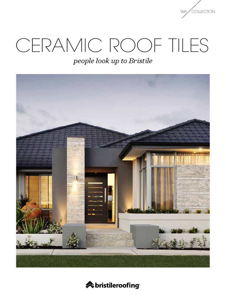 Ceramic Roof Tiles: People Look Up To Bristile | PDF | Roof | Building ...