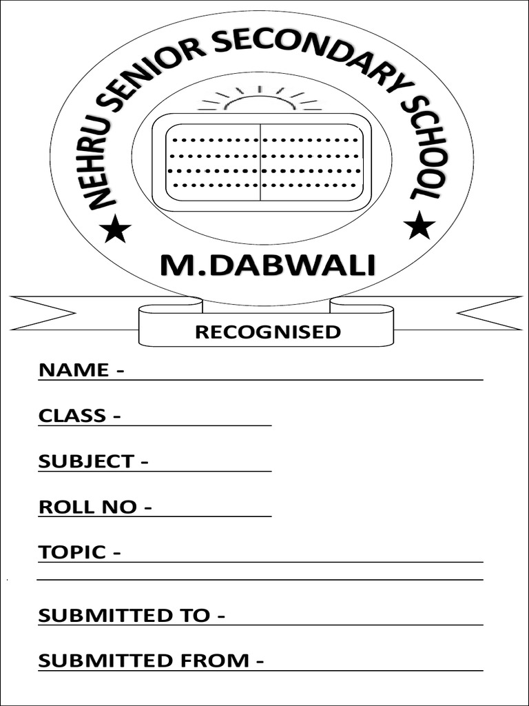Name - Class - Subject - Roll No - Topic - Submitted To - Submitted ...