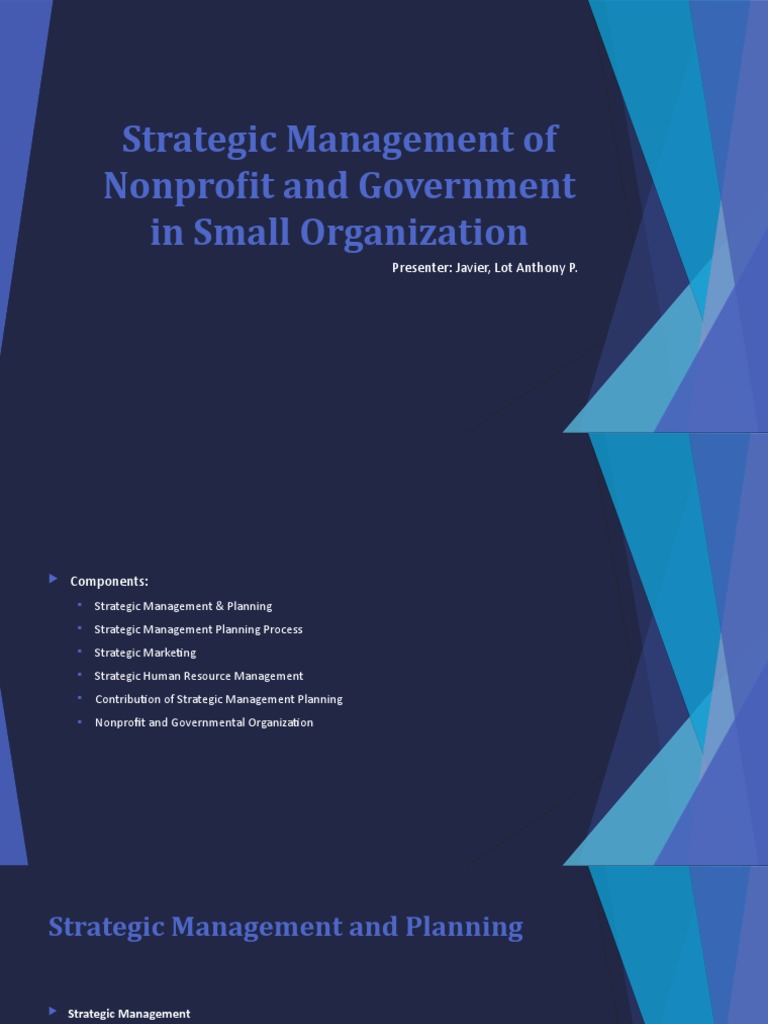 Strategic Management of Nonprofit and Government in Small Organization ...