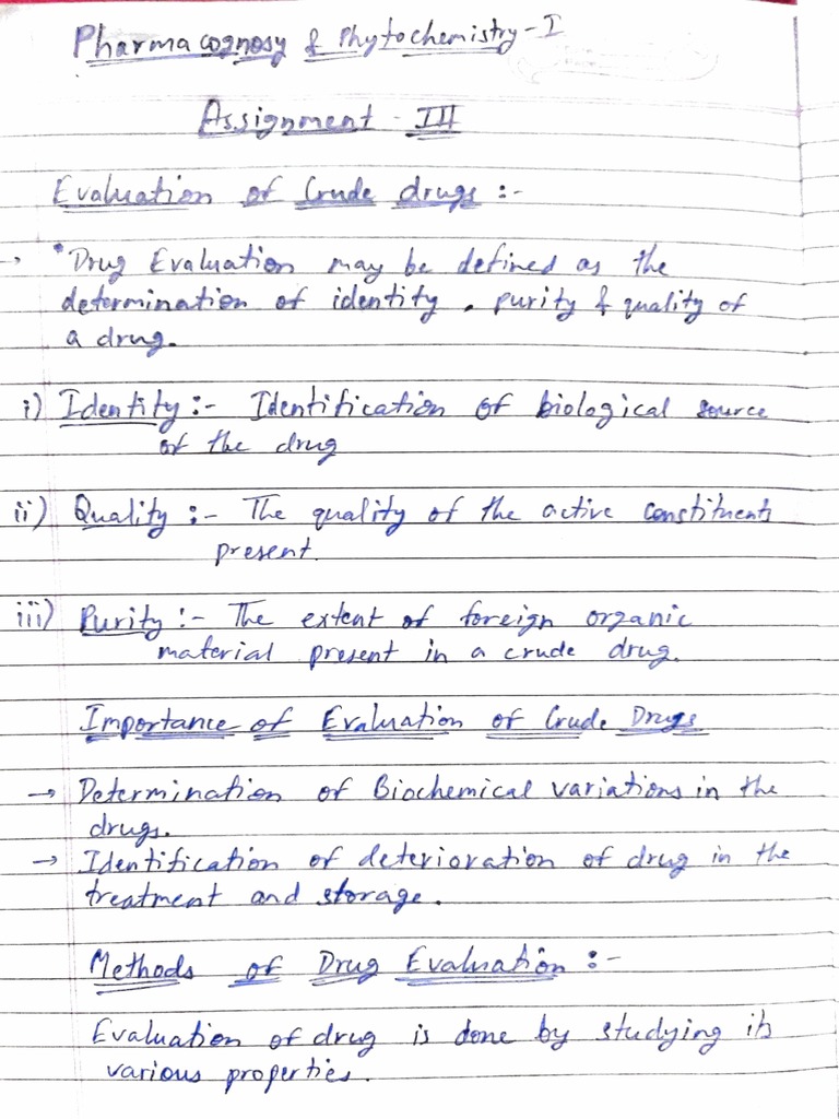 Pharmacognosy Assignment, Pharmacology Assignment and Physical ...
