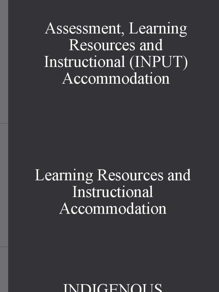 Assessment, Learning Resources and Instructional (INPUT | PDF | Schools ...