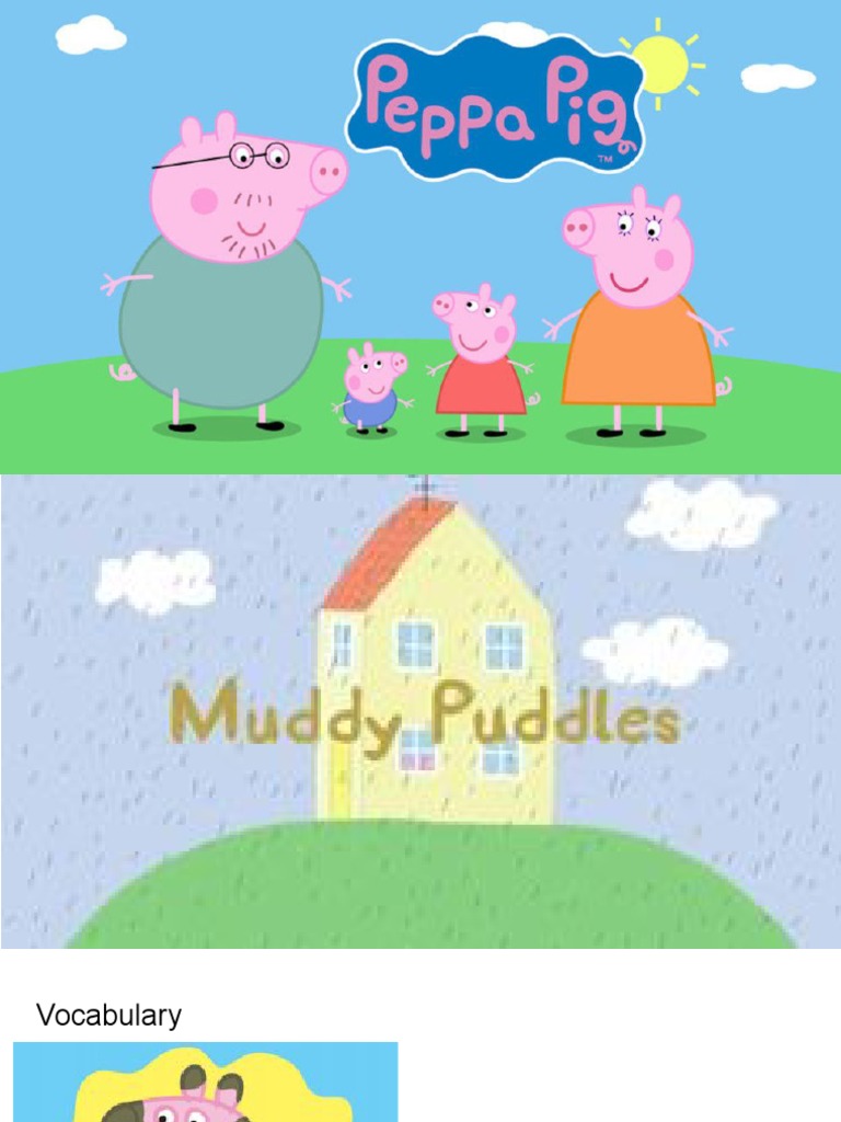 Peppa Pig Season 1 Episode 1 Muddy Puddles | PDF | Cooking, Food & Wine