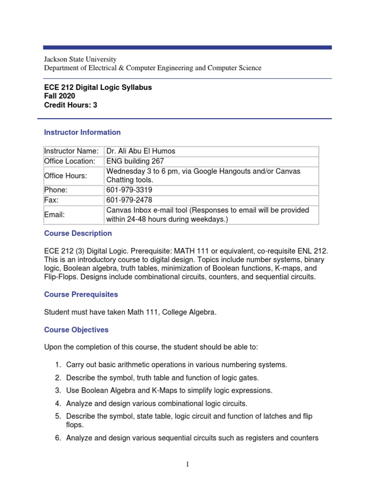 ECE 212 Digital Logic Syllabus Fall 2020 Credit Hours: 3: Instructor ...