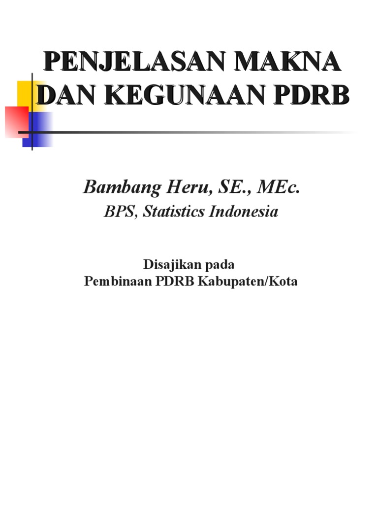 Pengertian PDRB | PDF | Griya & Taman