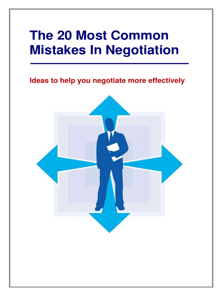 41-The 20 Most Common Mistakes in Negotiation | PDF | Negotiation ...