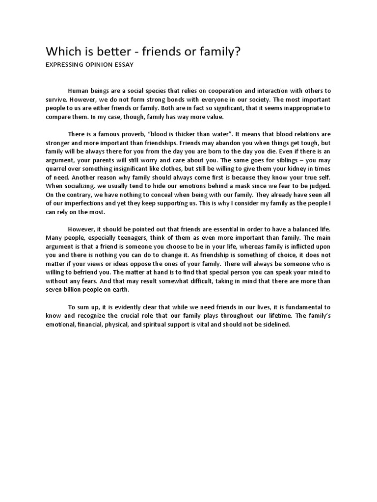 Which Is Better - Friends or Family?: Expressing Opinion Essay | PDF ...