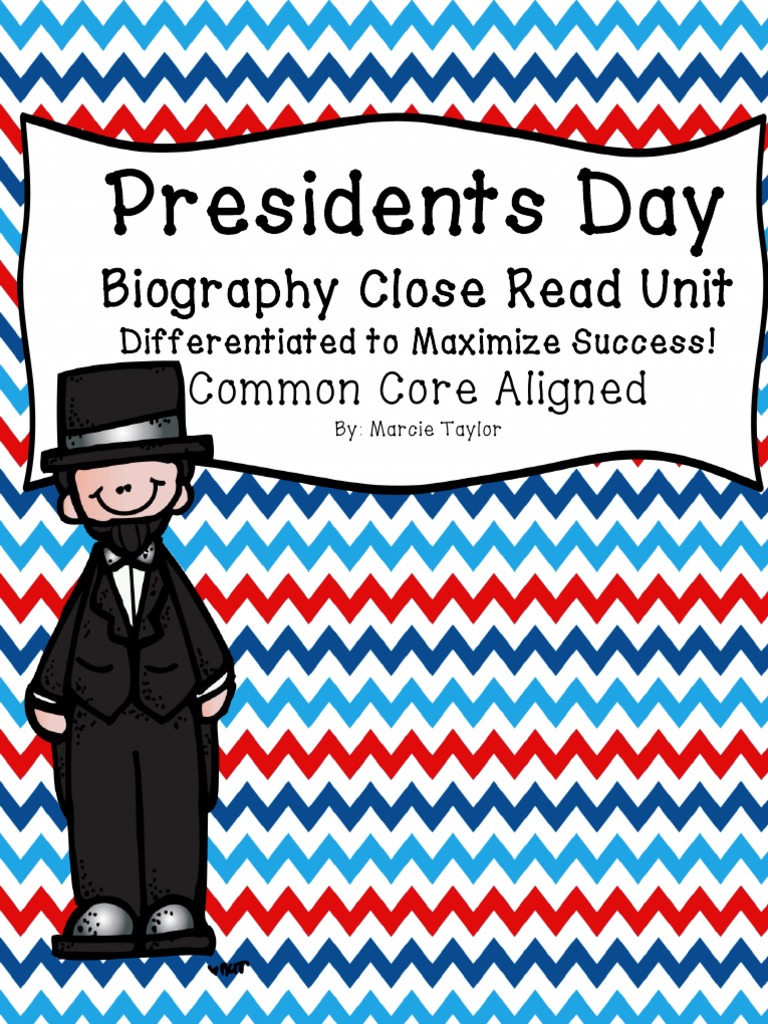 Presidents Day: Biography Close Read Unit | PDF | Abraham Lincoln ...