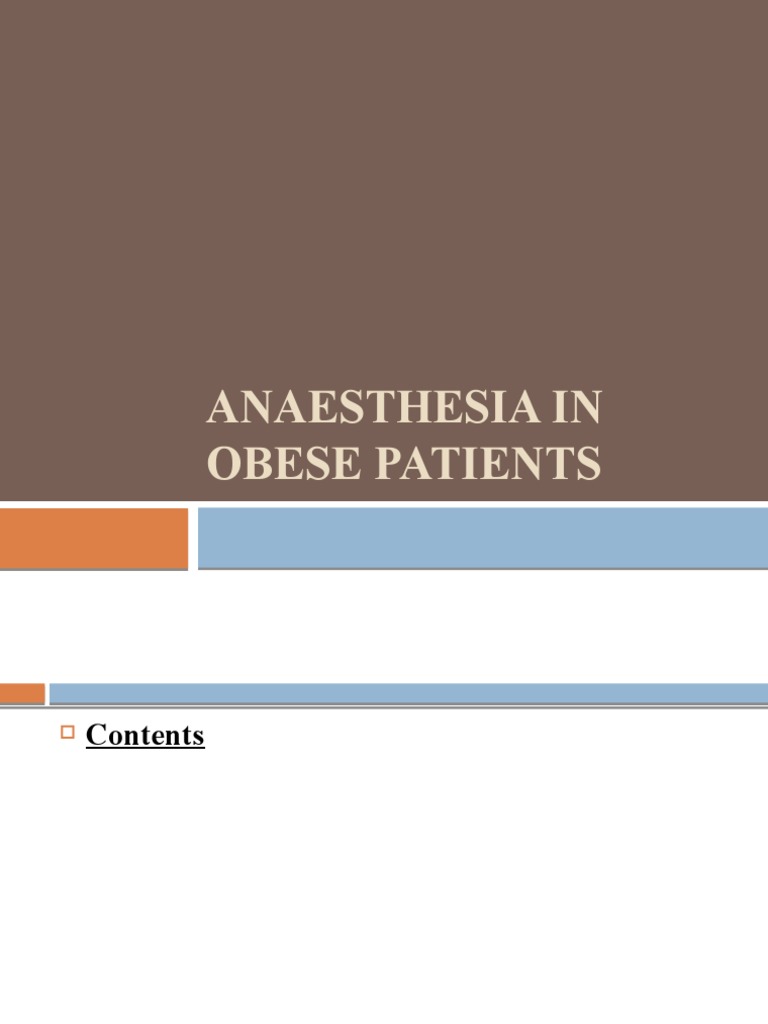 Anesthesia Considerations for Obese Patients | PDF | Anesthesia ...